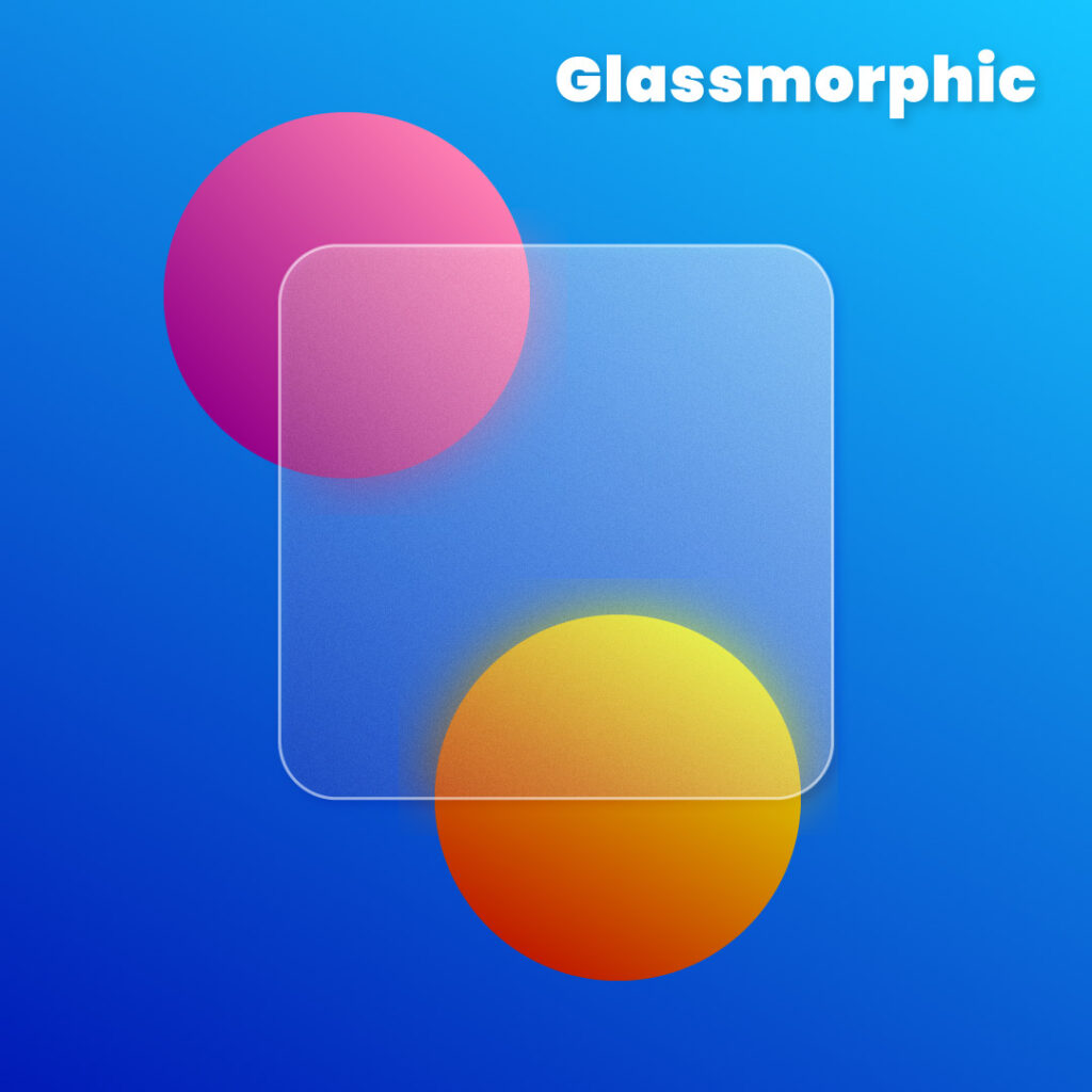 Qu'est-ce que le Glassmorphism